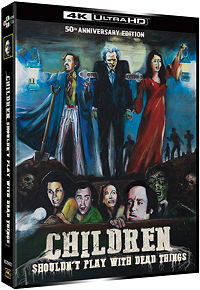 Children Shouldn't Play with Dead Things: 50th Anniversary (4K Ultra HD ...